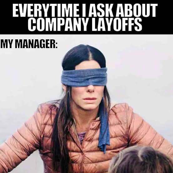 Post layoff memes here | Tech Industry - Blind